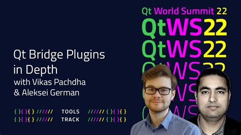 qt bridge plugins in depth qtws22 youtube