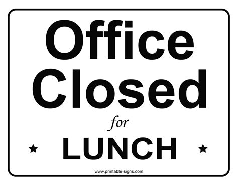 Lunch Break Sign
