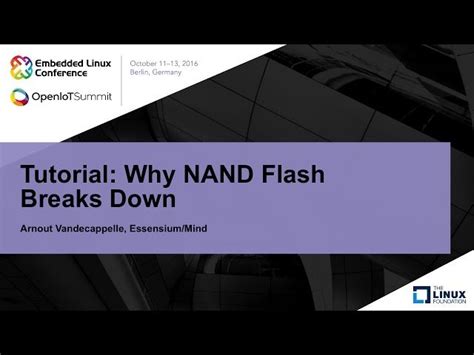 Free Video Why Nand Flash Breaks Down Tutorial From Linux Foundation Class Central