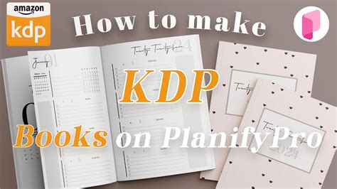 How To Make Kdp Books With Planify Pro