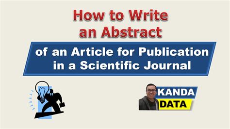 How To Write An Abstract Of An Article For Publication In A Scientific Journal KANDA DATA