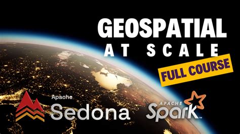 Apache Sedona Tutorial Scalable Spatial Joins And Geospatial Processing With Spark Matt Forrest