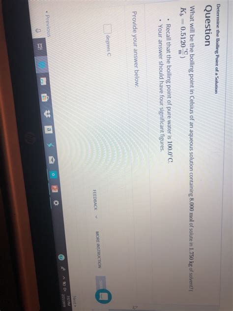 Solved Determine The Boiling Point Of A Solution Question Chegg Com