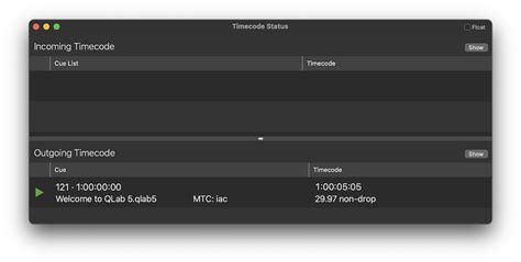 The Timecode Status Window QLab 5 Documentation The Timecode Status Window QLab 5 Documentation