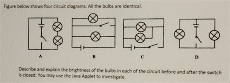 Solved Figure Below Shows Four Circuit Diagrams All The