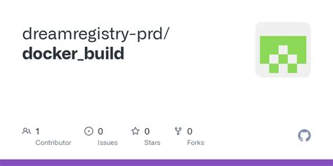 Github Dreamregistry Prd Docker Build