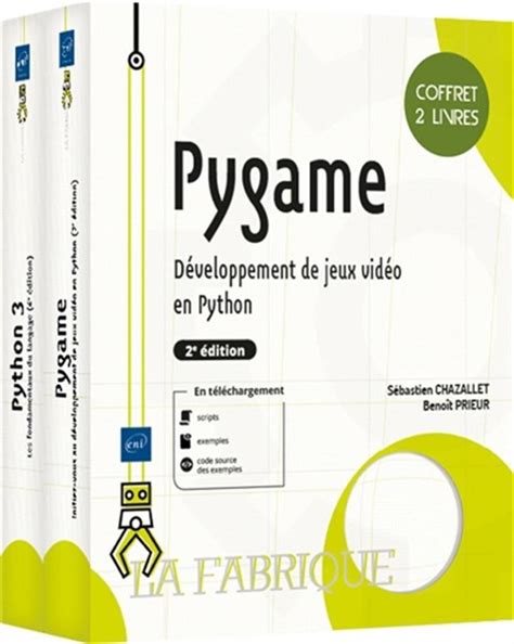 Pygame Développement De Jeux Vidéo En Python Coffret 2 Livres 2e