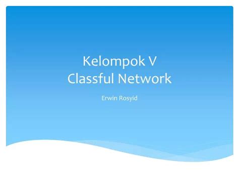 Ppt Kelompok V Classful Network Powerpoint Presentation Free Download Id5518506