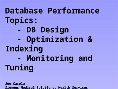 Ppt Database Performance Topics Db Design Optimization