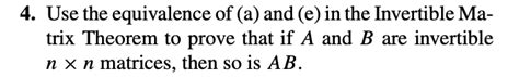 Solved Invertible Matrix Theorem Let A Be An Nn Matrix Chegg Com