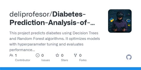 Github Deliprofesordiabetes Prediction Analysis Of Decision Trees