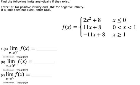 Solved Find The Following Limits Analytically If They Exist