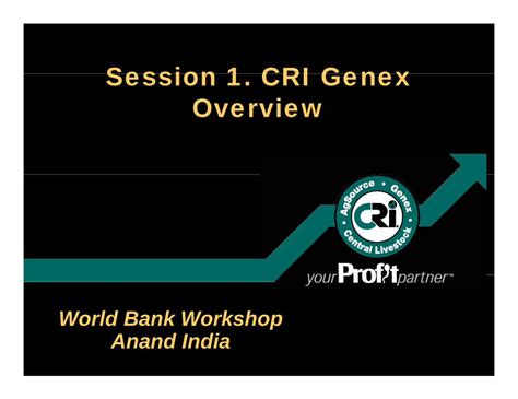 Pdf Session I Cri Genex Overview Dairy Knowledge Portal · Session 1 Cri Genex Session 1