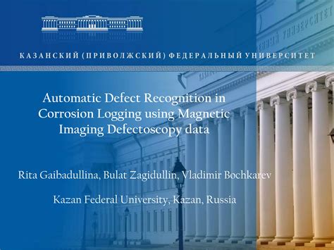 Rita Gaibadullina Automatic Defect Recognition In Corrosion Logging Using Magnetic Imaging
