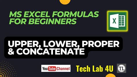 excel formulas upper lower proper concatenate youtube