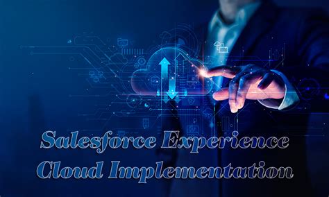 Salesforce Experience Cloud Implementation An Ultimate Guide For Business Growth Fexle