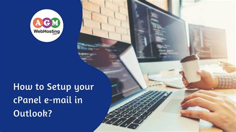 Setup Your Cpanel Email In Outlook In Just 10 Steps Easy Guide