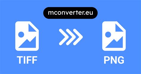 TIFF To PNG Converter Online Free MConverter