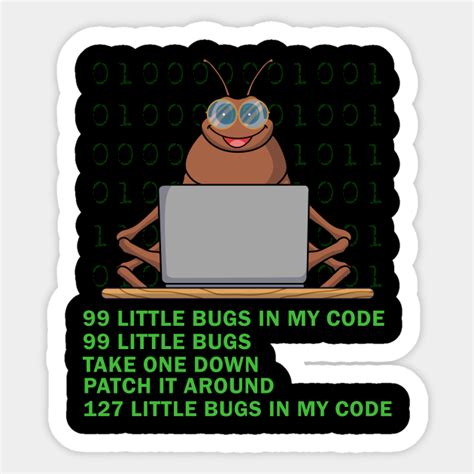 99 little bugs in the code funny coding t 99 little bugs in the