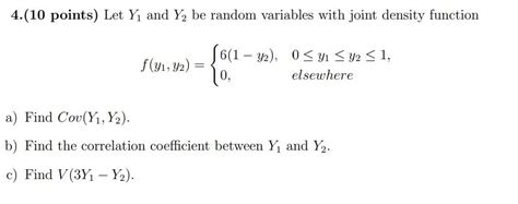 Solved 4 10 Points Let Yı And Y2 Be Random Variables With