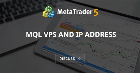 Mql Vps And Ip Address Trading Accounts General Mql5 Programming Forum