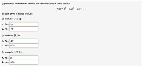 Solved 1 Point Find The Maximum Value M And Minimum Value Chegg Com