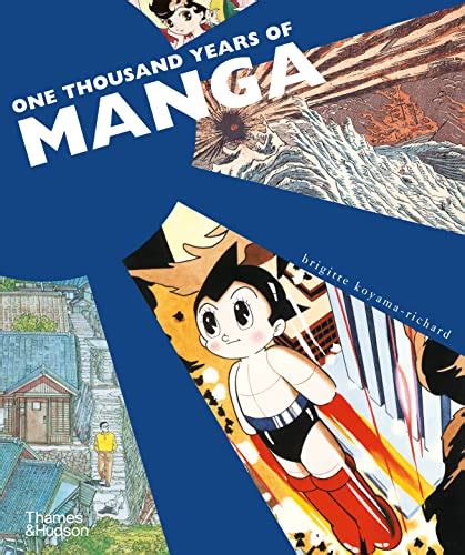 『one Thousand Years Of Manga』brigittekoyama Richardの感想 ブクログ