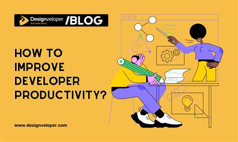 how to improve developer productivity for long term designveloper