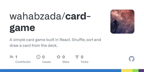 GitHub Wahabzada Card Game A Simple Card Game Built In React Shuffle Sort And Draw A Card