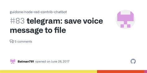 telegram save voice message to file · issue 83 · guidone node red