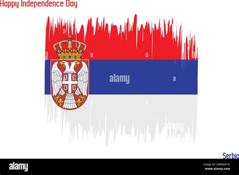 National Flag Flag Of Serbia Stock Vector Drawn With Brush Strokes Stock Vector Image And Art Alamy