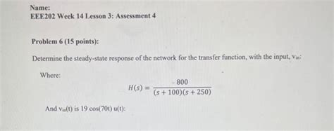Solved Problem 6 15 Points Determine The Steady State Chegg Com