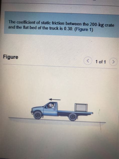 Solved The Coefficient Of Static Friction Between The 200 Kg