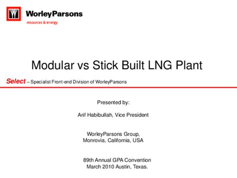 Pdf Modular Vs Stick Built Lng Plant