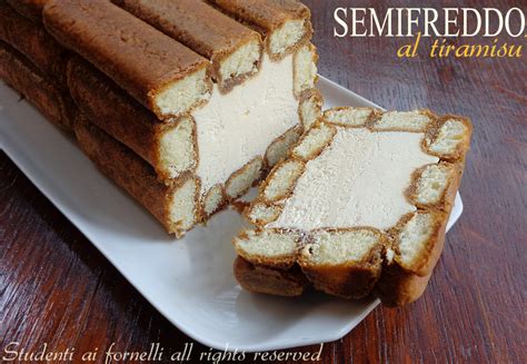 Semifreddo Al Tiramisu Ricetta Dolce Freddo Al Mascarpone E Caffè