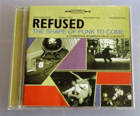 Refused The Shape Of Punk To Come Gebraucht In Wattwil Für Chf 4