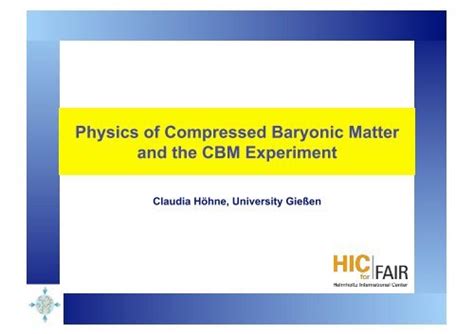 Physics Of Compressed Baryonic Matter And The Cbm Experiment