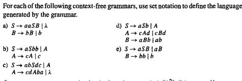 Solved For Each Of The Following Context Free Grammars Use