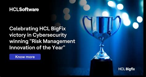 Hcl Bigfix On Linkedin Hcl Bigfix Secures Prestigious Cybersecurity Breakthrough Award