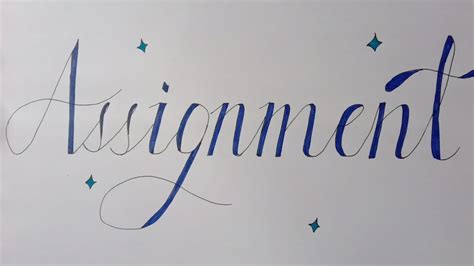 Assignment In Calligraphy Youtube
