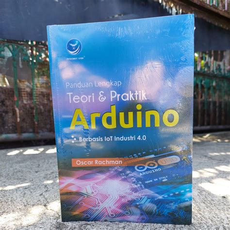 Jual Panduan Lengkap Teori Dan Praktik Arduino Berbasis IoT Industry Kota Makassar