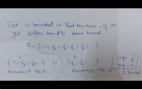 How Does This Set Is Being And Bounded Set