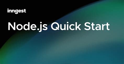 node js quick start inngest documentation