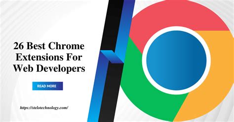 26 Best Chrome Extensions For Web Developers Best Guide