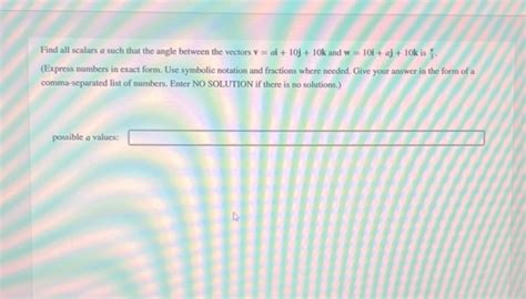 Find All Scalars A Such That The Angle StudyX