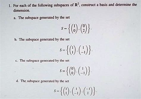 Solved1 For Each Of The Following Subspaces Of R Construct A Basis