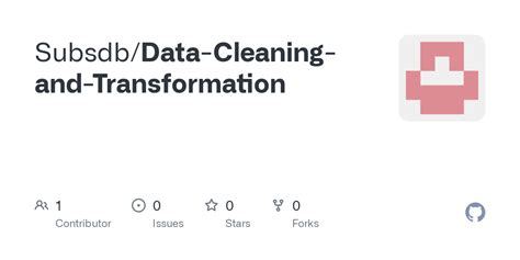 Github Subsdbdata Cleaning And Transformation