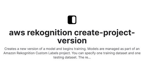 Aws Rekognition Create Project Version Fig