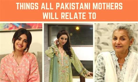 Things All Pakistani Mothers Will Relate To Brandsynario