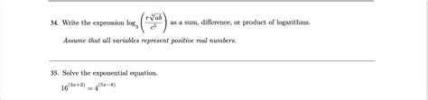 Solved 34 Write The Expression Log Assume That All Chegg Com